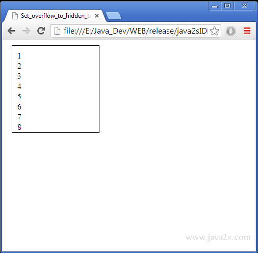 Set overflow to hidden to hide scrollbar in HTML and CSS Set overflow to hidden to hide scrollbar in HTML and CSS