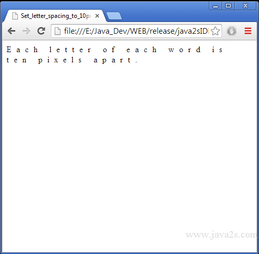 Set Letter Spacing To 10px In HTML And CSS