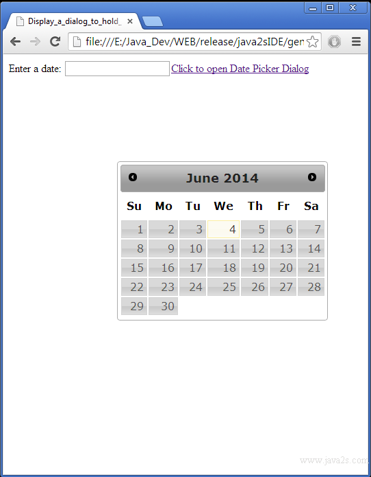 Display A Dialog To Hold The Date Picker In JavaScript